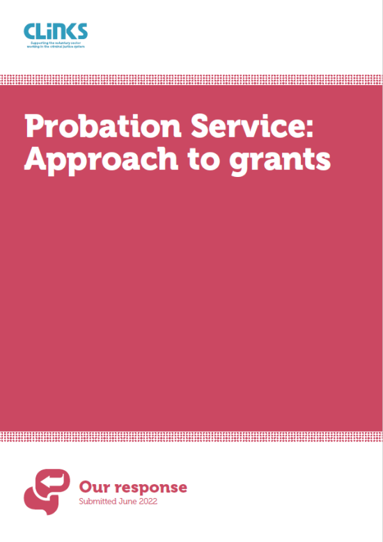 Clinks response: Probation Service approach to grants | Clinks